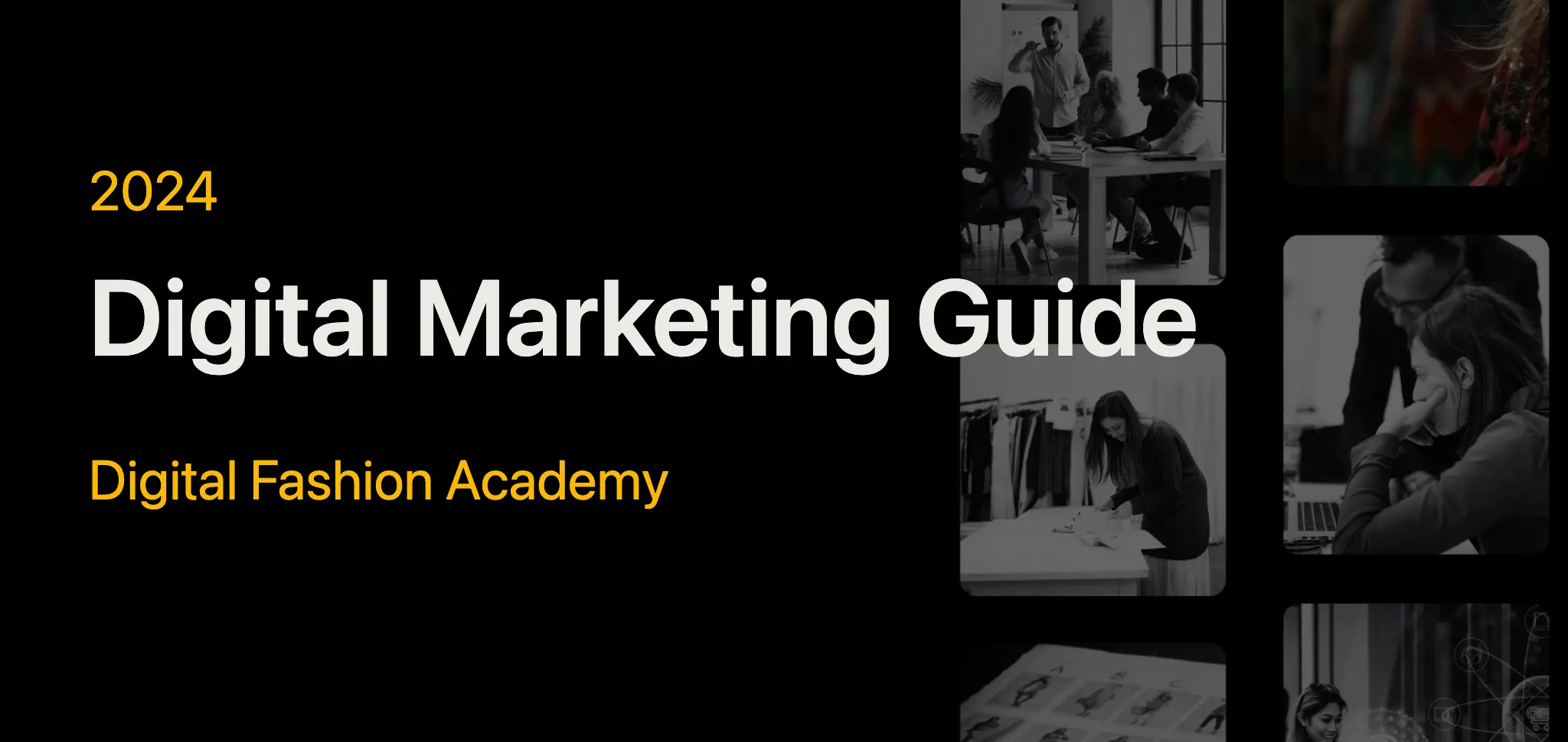 Digital Marketing for Fashion and Luxury - Digital Fashion Academy